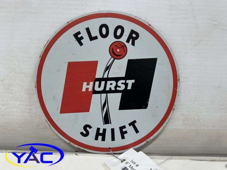 8" Metal Hurst Shifter Sign - YAC Auctions