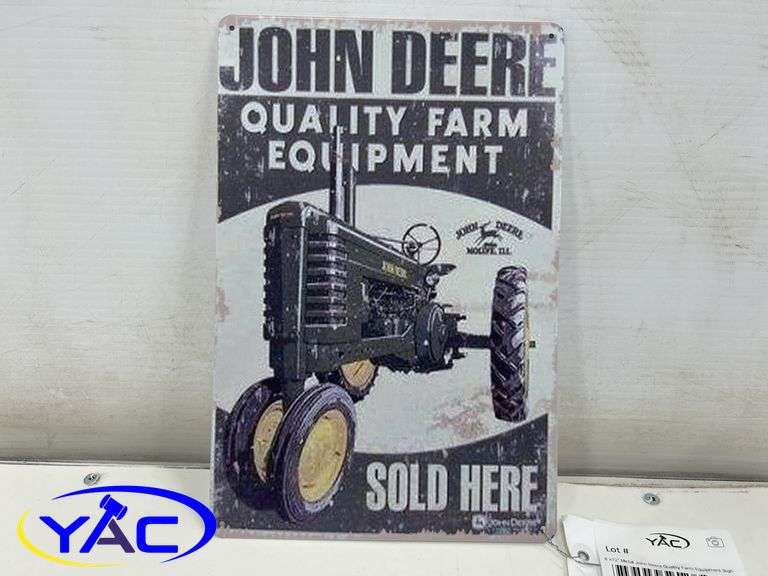 8"x12" Metal John Deere Quality Farm Equipment Sign - YAC Auctions